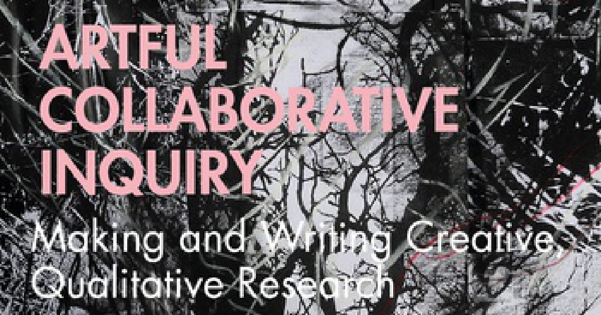 Publication: Artful collaborative inquiry - making and writing creative ...